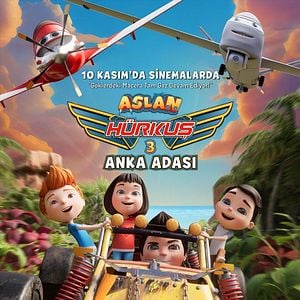 Aslan Hürkuş 3 Anka Adası - film 2023 - Beyazperde.com