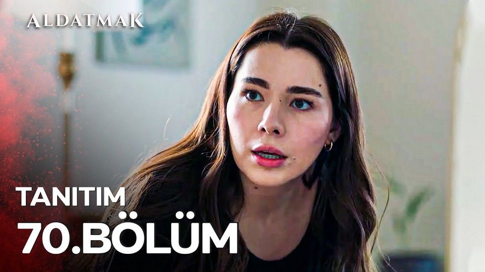 Aldatmak 70.Bölüm Fragman VCRH STCRH - Fragman - Beyazperde.com