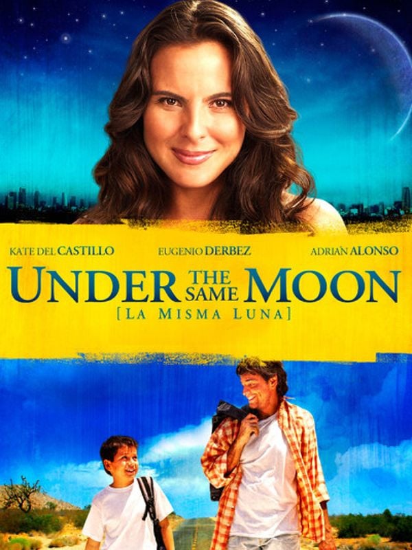 Under The Same Moon - La Misma luna - Beyazperde.com