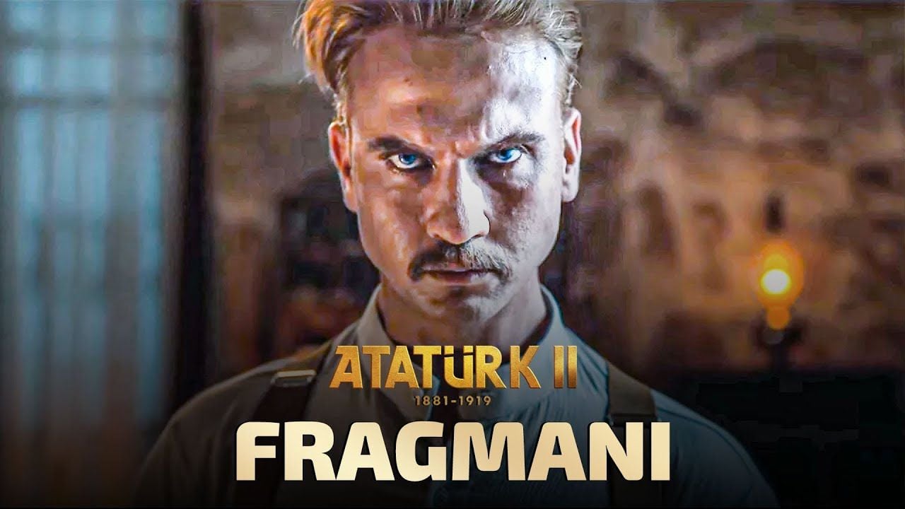 Atatürk 1881 - 1919 (2. Film) Fragman - Beyazperde.com